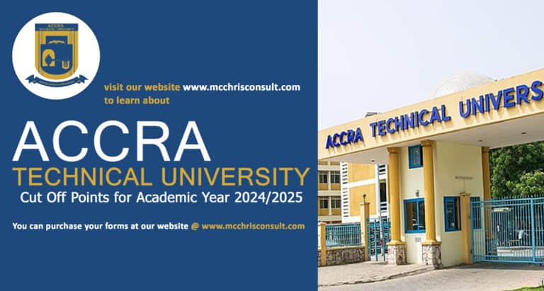 ACCRA TECHNICAL UNIVERSITY CUT-OFF POINTS FOR THE 2025/2026 ACADEMIC ...